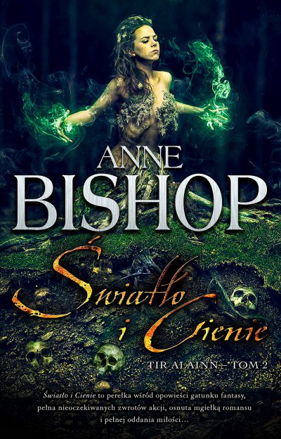 Ebook Światło i cienie. Tir Alainn. Tom 2, Anne Bishop - Virtualo.pl