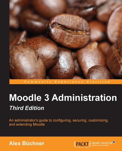Ebook Moodle 3 Administration - Third Edition, Alex Buchner - Virtualo.pl